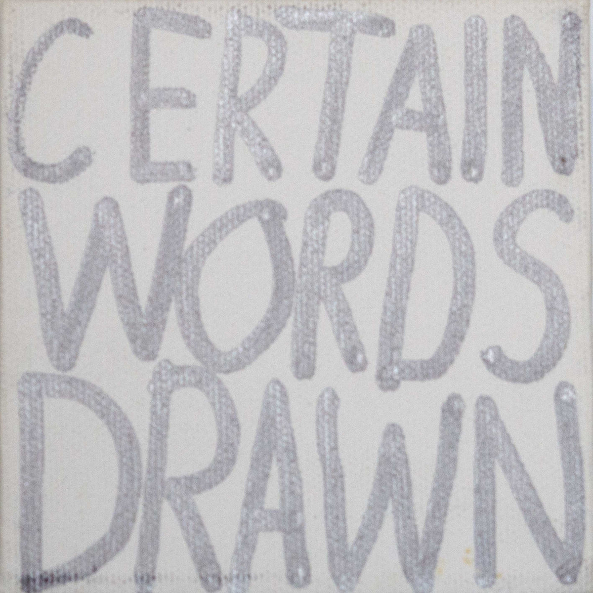 Certain Words Drawn – NZ Artbroker
